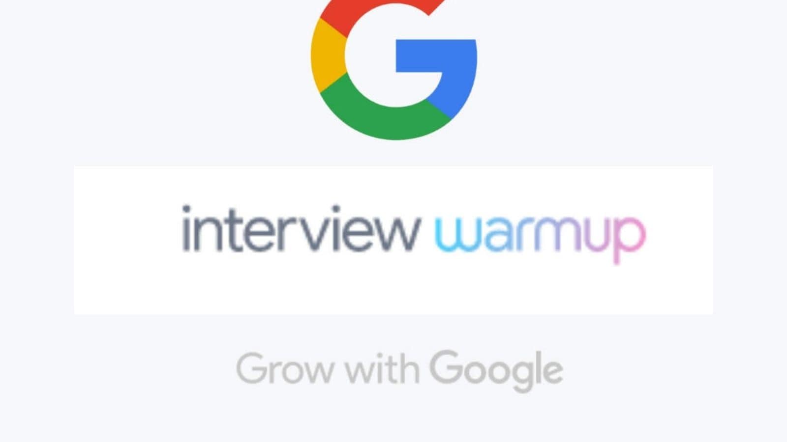 Google Launches Interview Warmup Tool To Prepare For Job Interviews Details Here | நீங்க ...