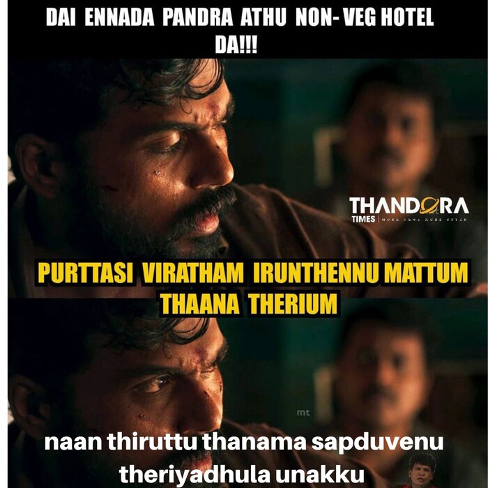 விரதம்லாம் என் வரலாறுல இருந்ததில்ல டா..கறி சோறு தான் முக்கியம்..