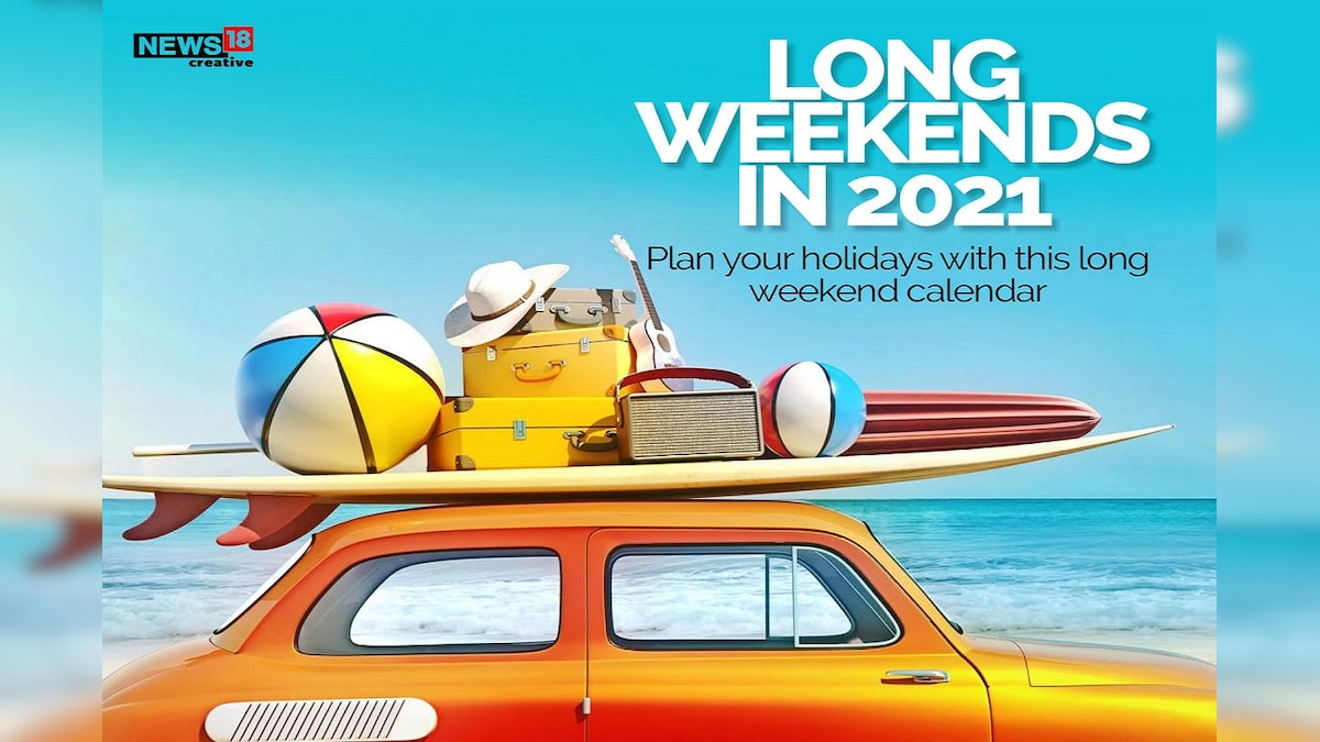 Long Weekends 2021: ఈ ఏడాది సెలవులే సెలవులు... లాంగ్ వీకెండ్స్ జాబితా ...