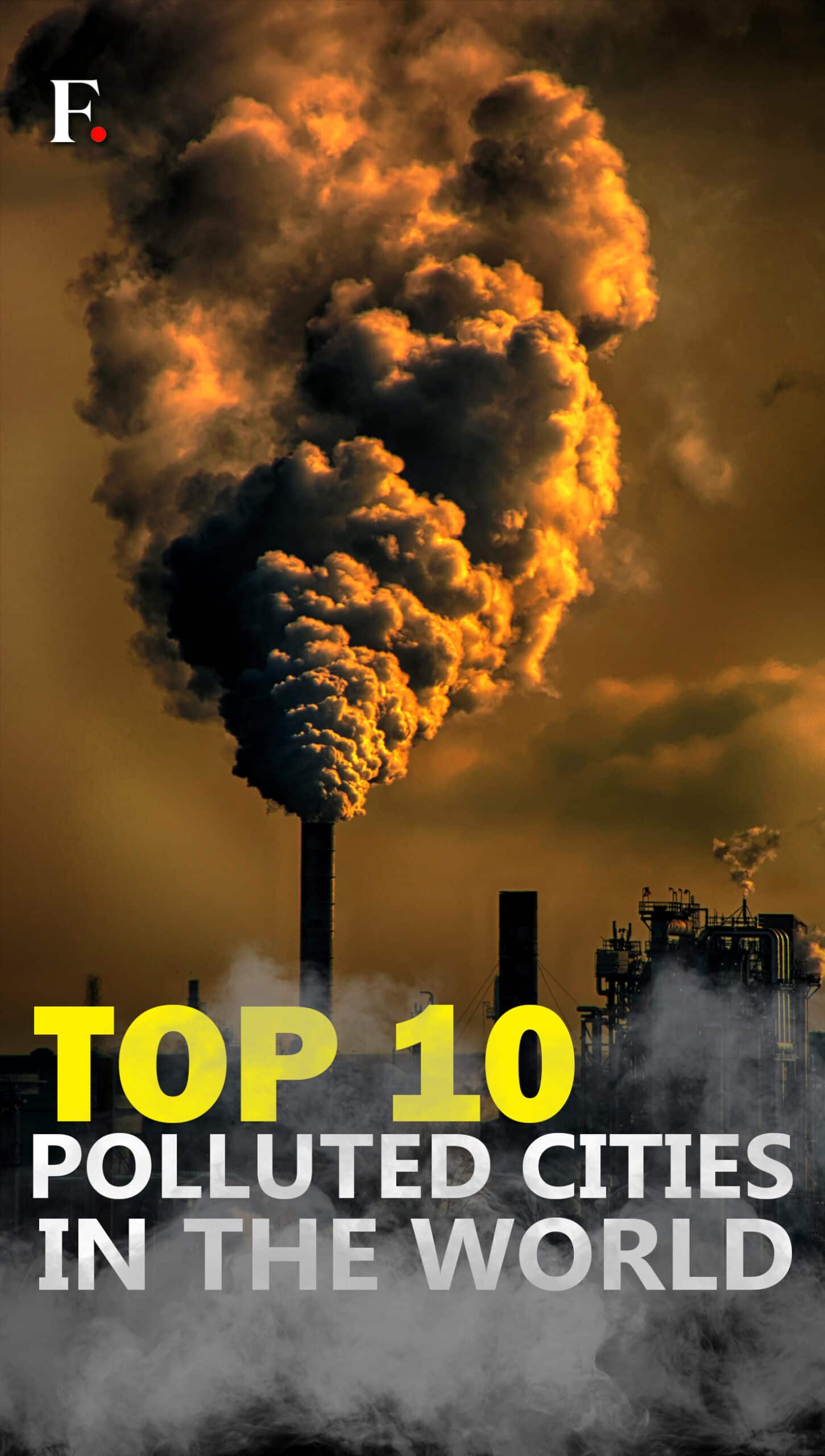 Top 10 polluted cities in the world