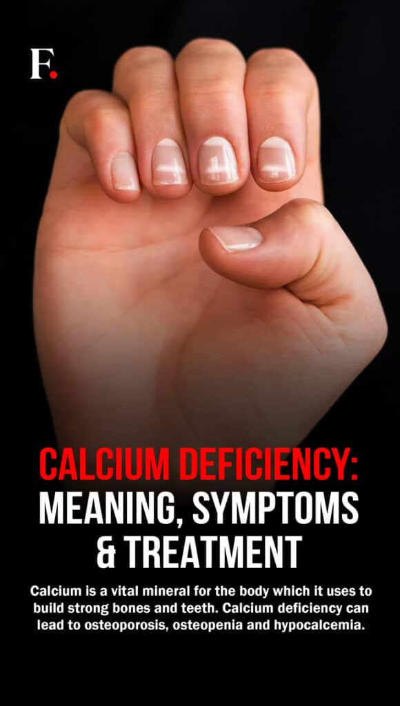 Calcium Deficiency: Symptoms and Treatment