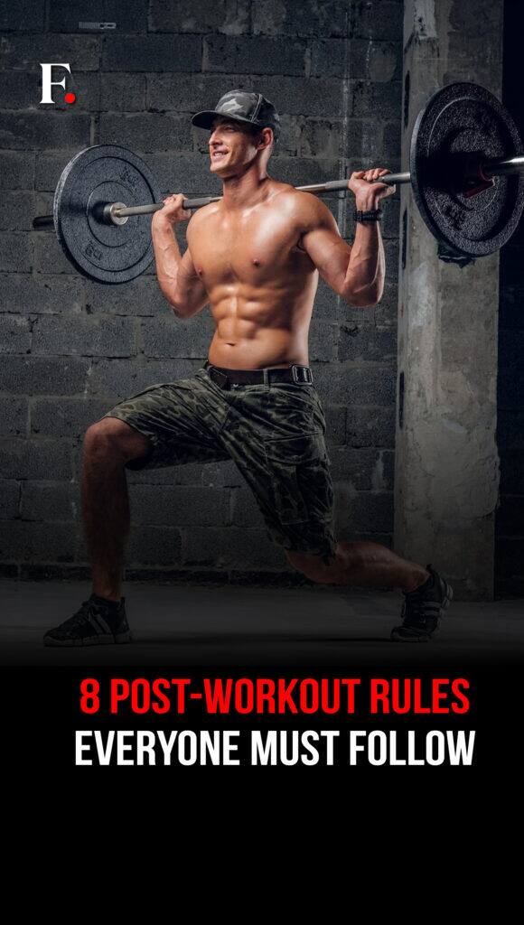 8 post-workout rules everyone must follow