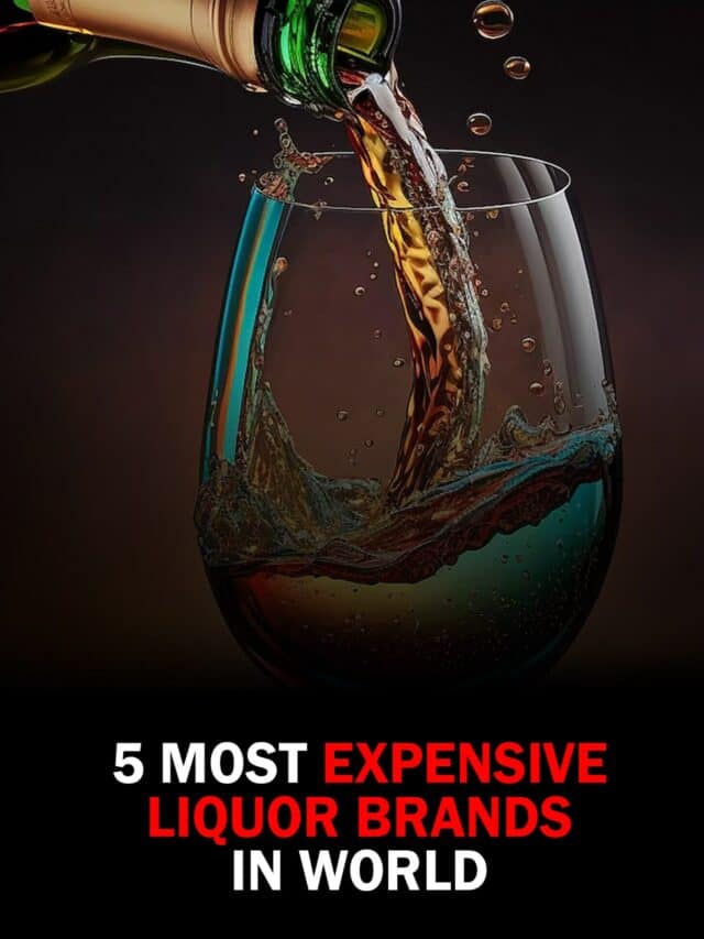5 most expensive liquor brands in world